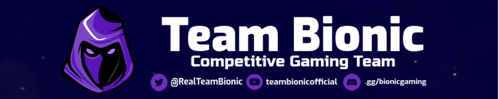 Team Bionic | Looking For Clan