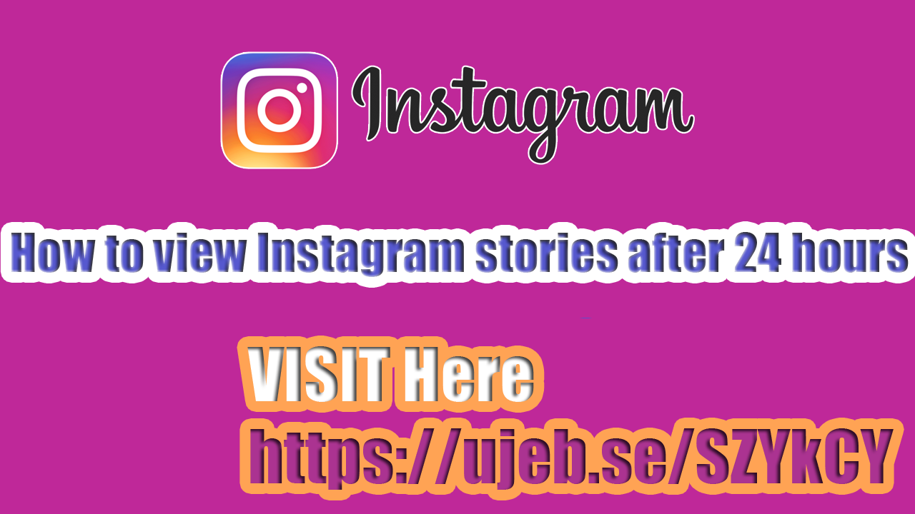 How to See Old Expired Instagram Stories after 1 Day | Looking For Clan