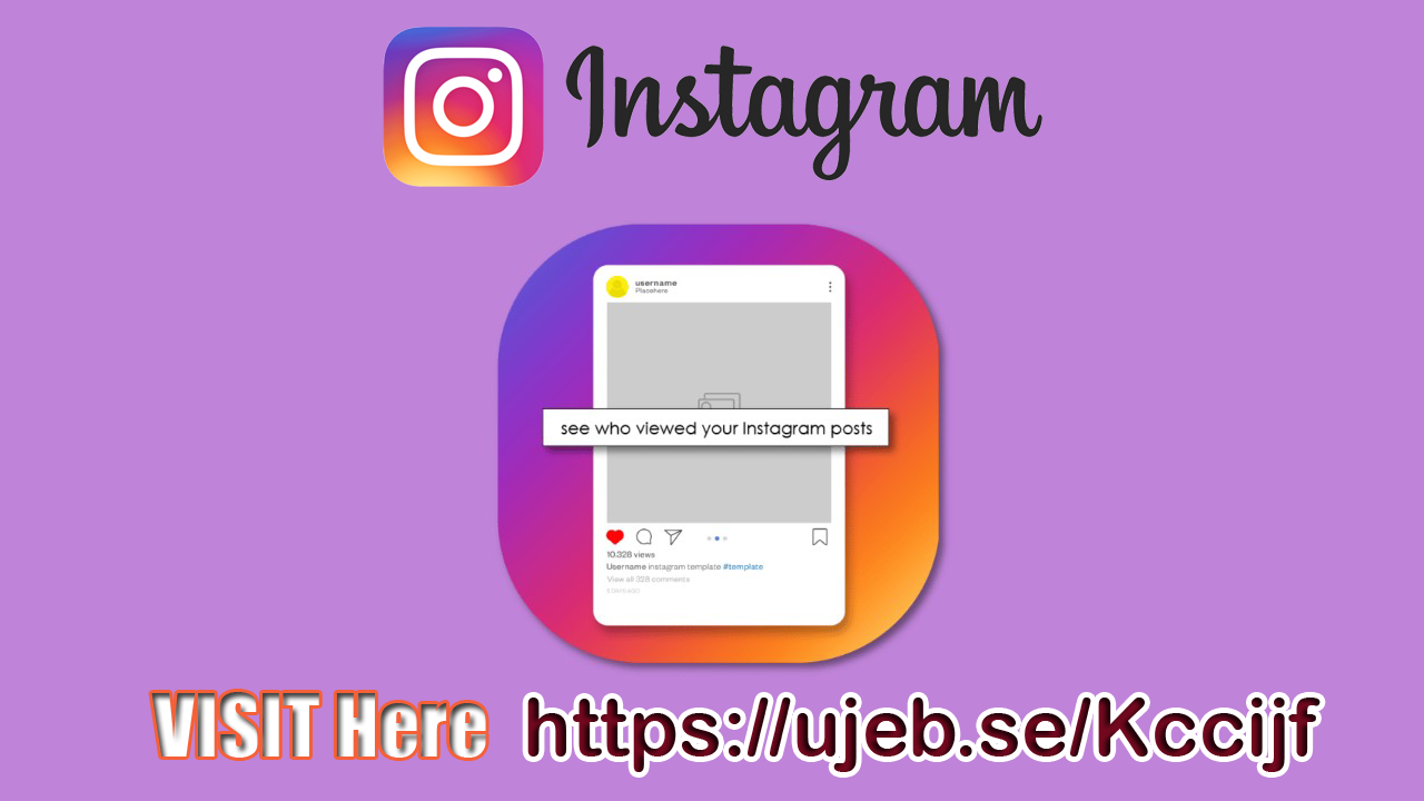 How to See who View Your Instagram Post | Looking For Clan