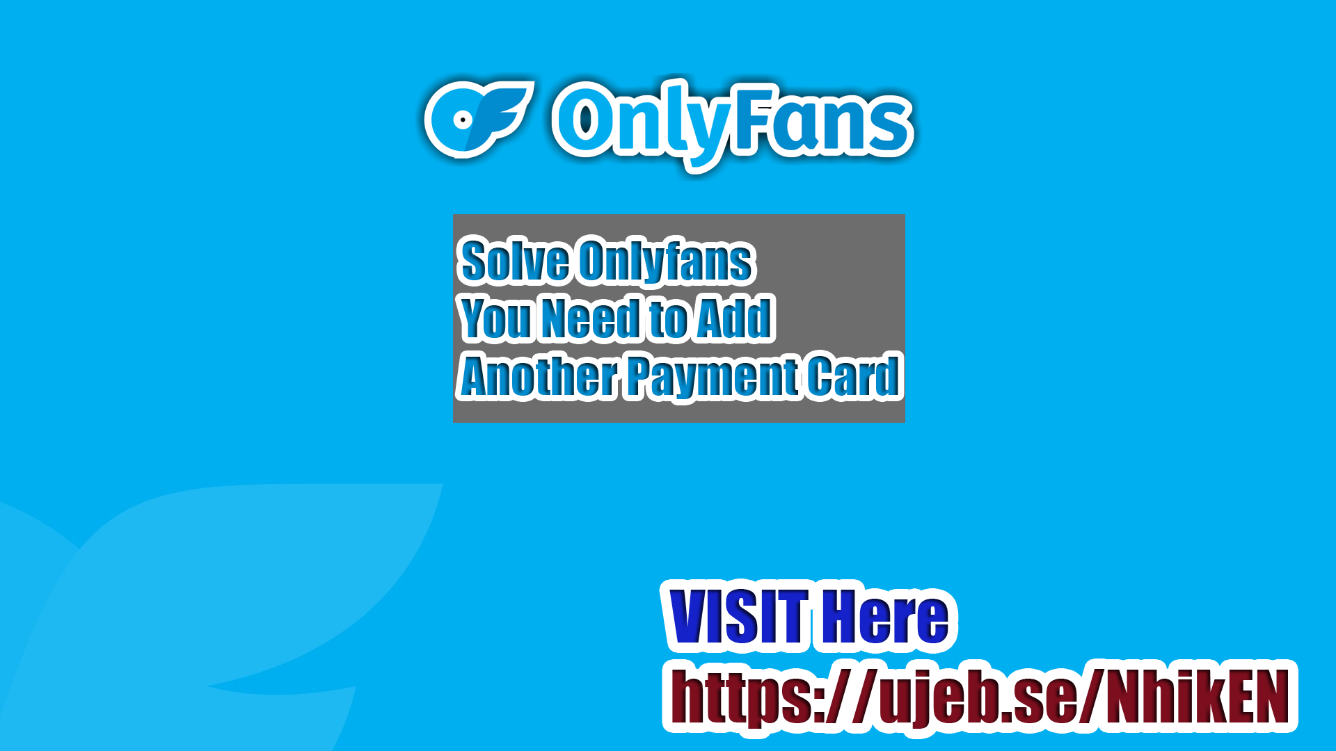 How to Solve Add Another Payment Card Issue Onlyfans | Looking For Clan