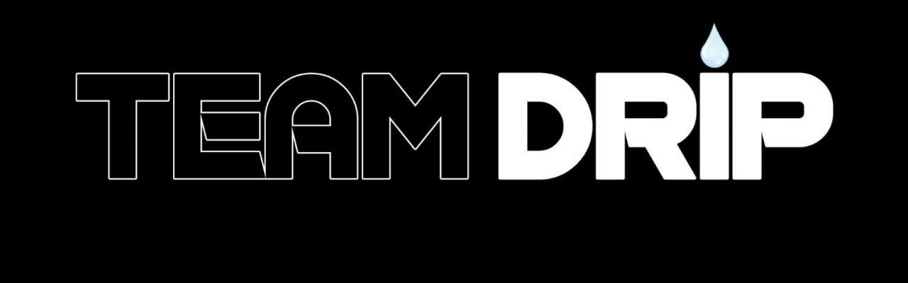 Drip | Looking For Clan