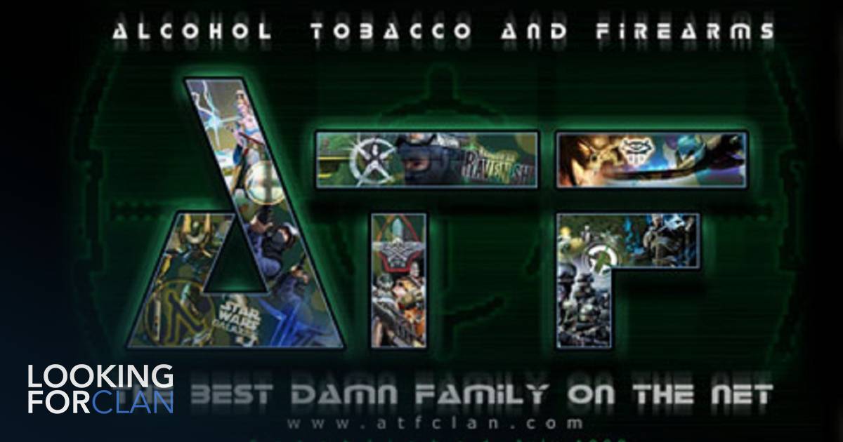 ATF | Looking For Clan