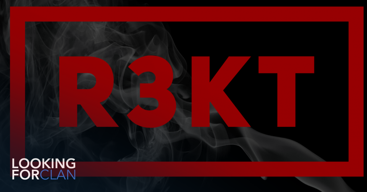 R3KT | Looking For Clan