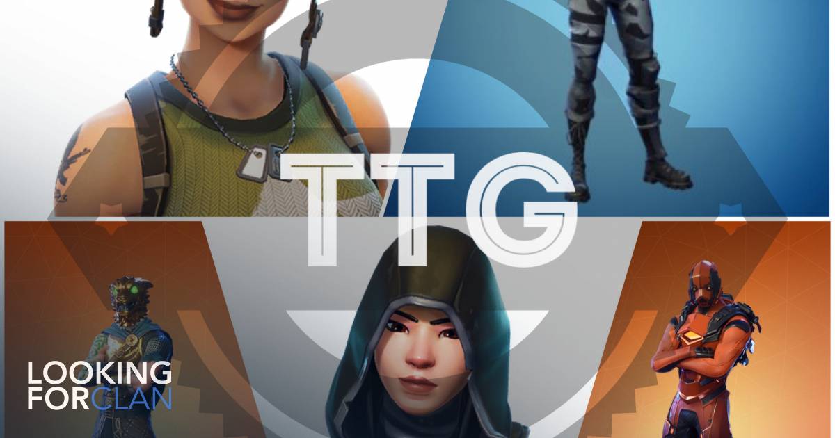 TTG | Looking For Clan