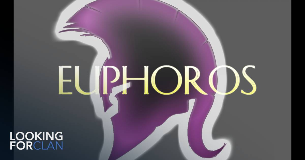 Euphoros | Looking For Clan