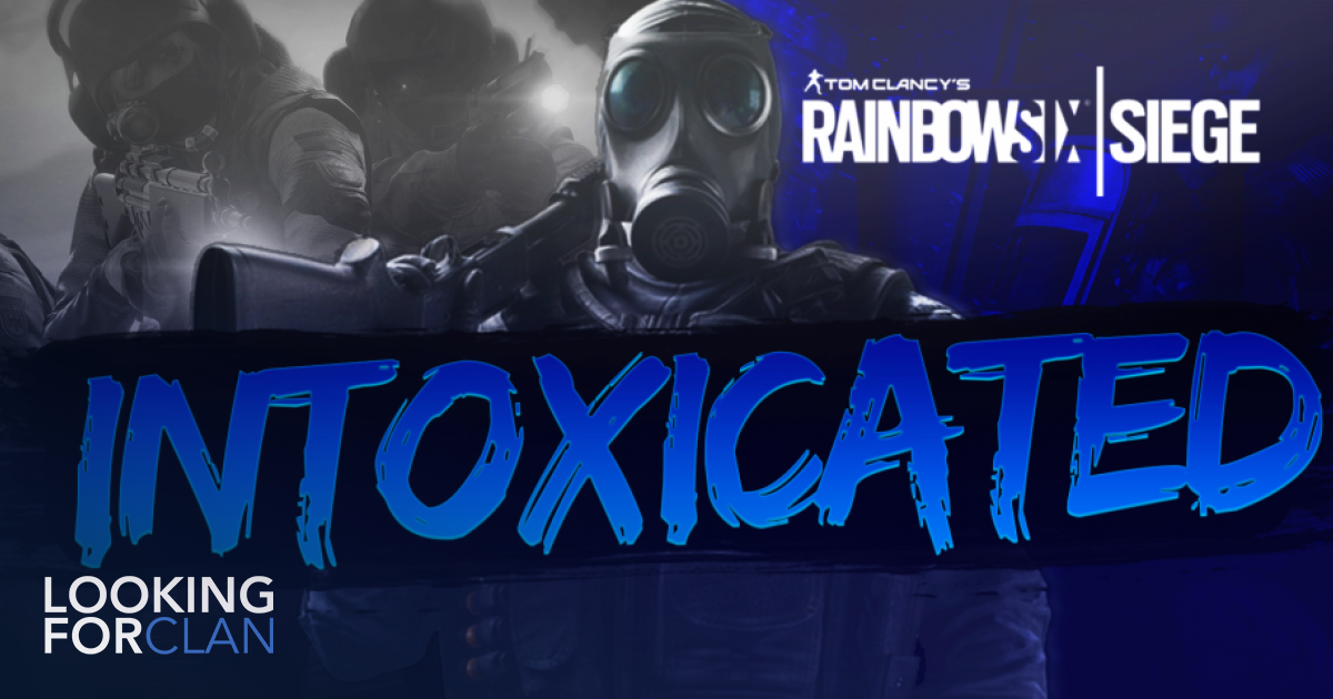 Intoxicated | Looking For Clan