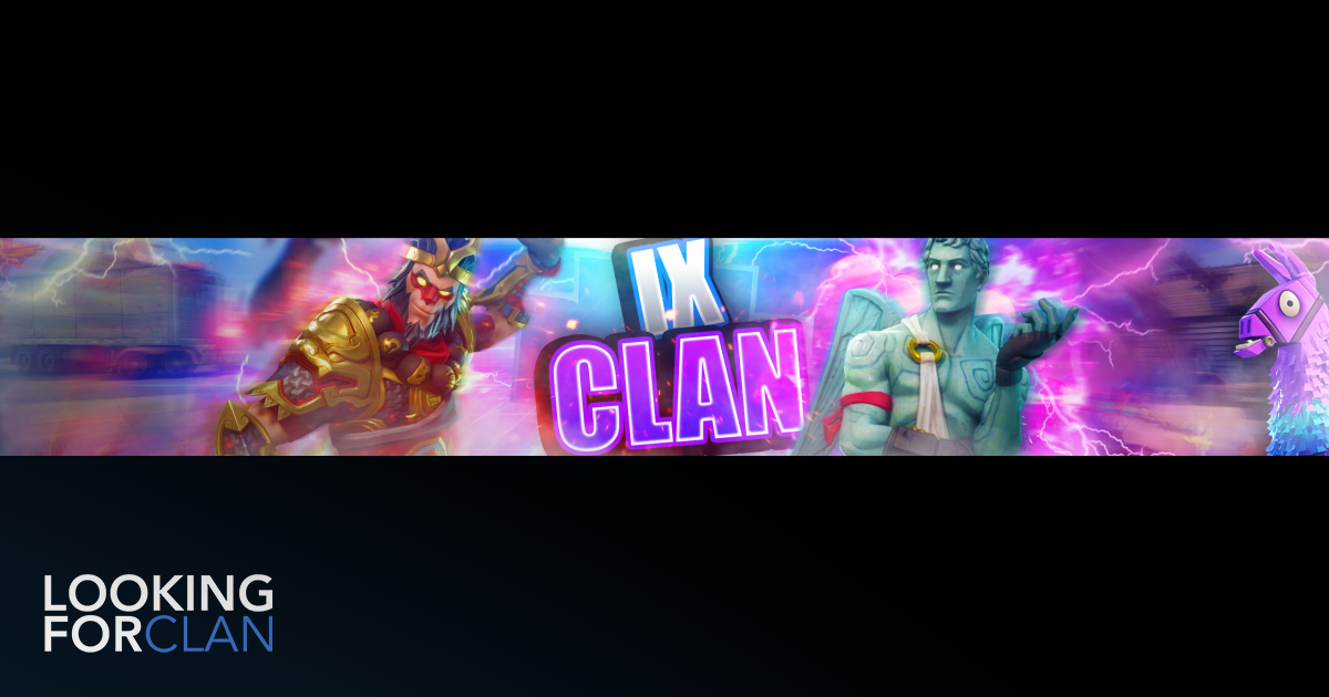 IX Clan Competitive Fortnite XB1/PS4/PC | Looking For Clan