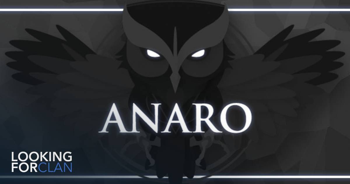 Anaro | Looking For Clan