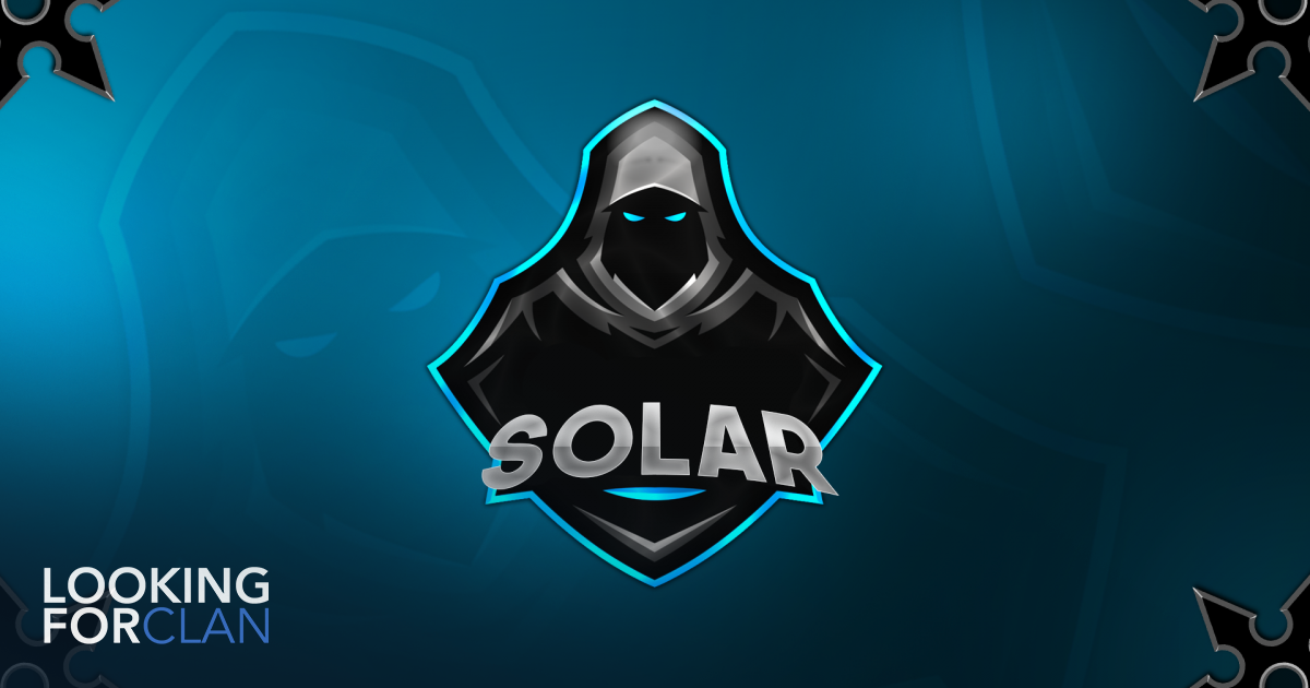 Solar Esports | Looking For Clan