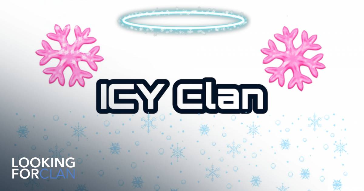 ICY Clan | Looking For Clan