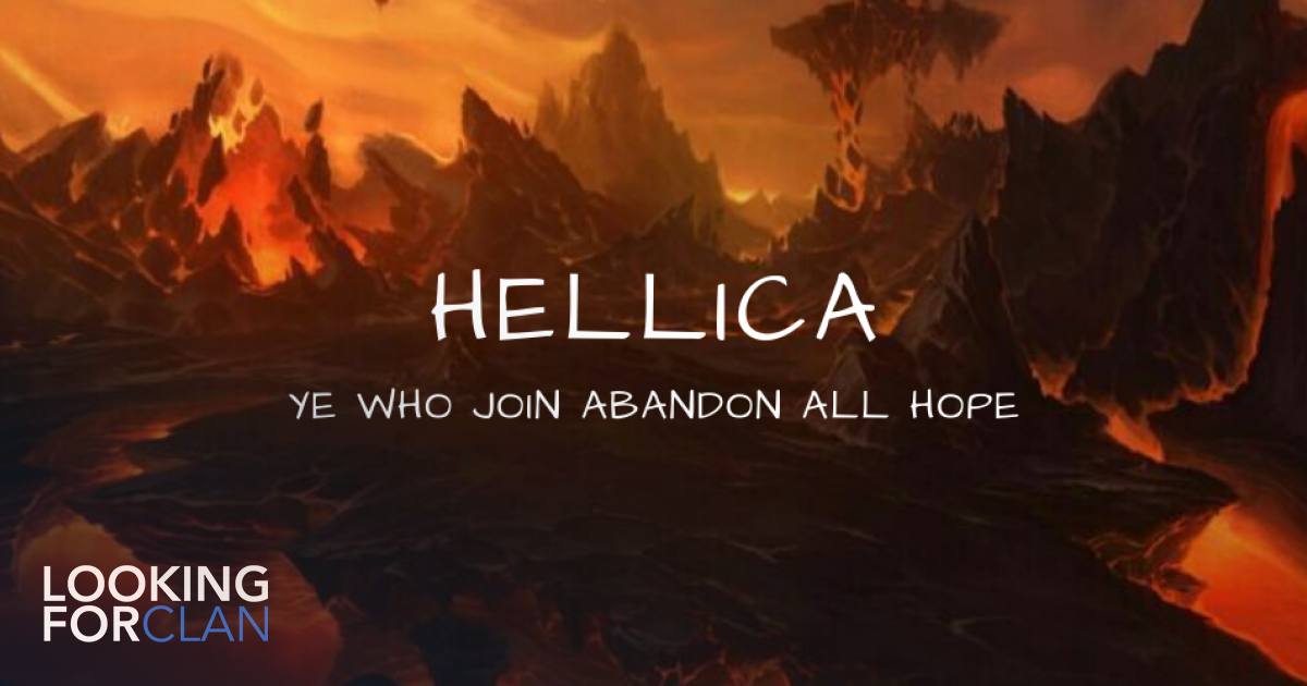 Hellica | Looking For Clan