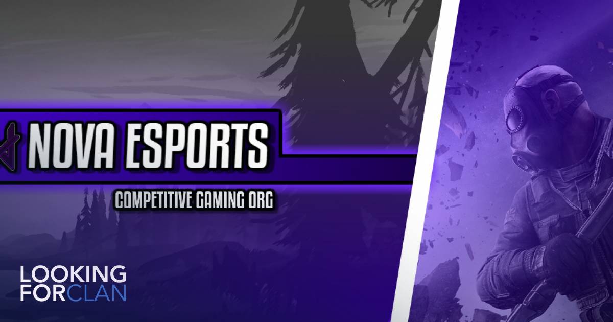 NoVa eSports | Looking For Clan