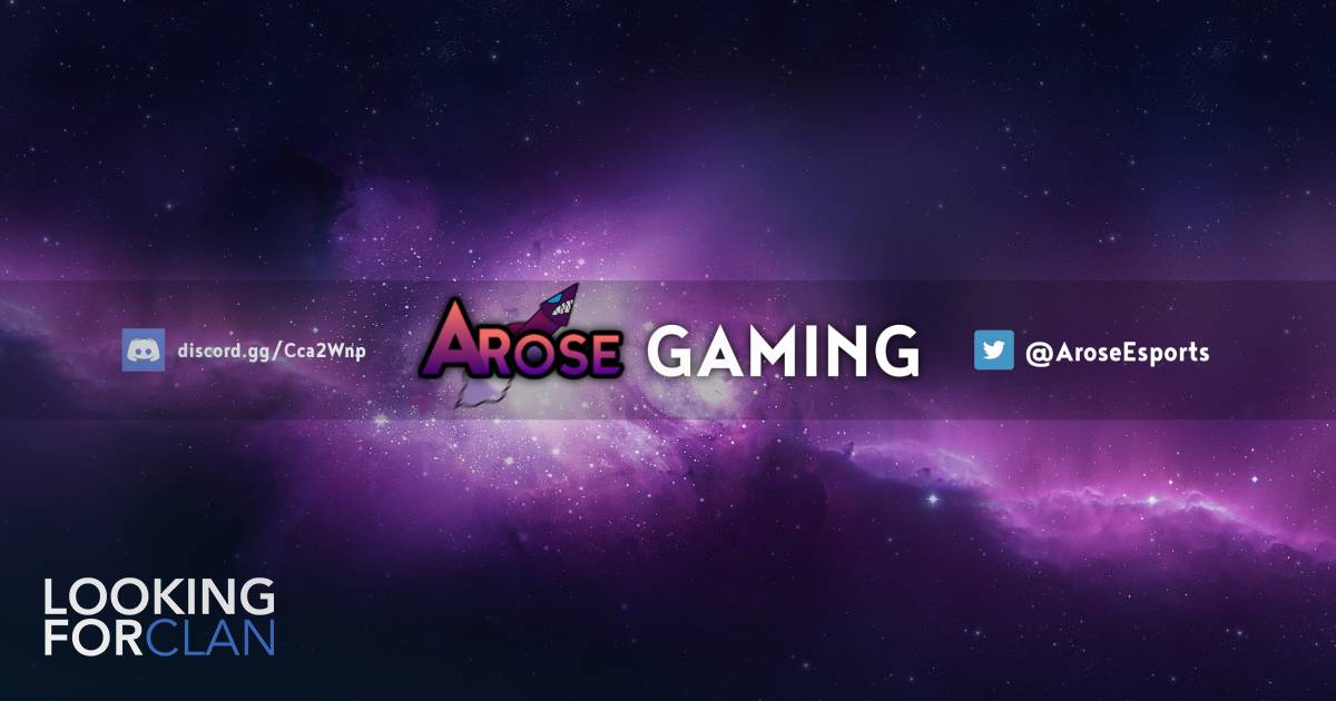 Arose Esports | Looking For Clan