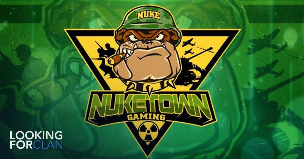 Nuketown Gaming | Looking For Clan