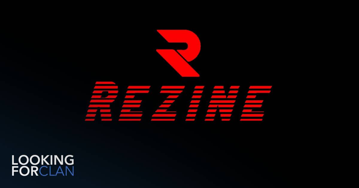 Rezine (Competitive Esports Clan) | Looking For Clan