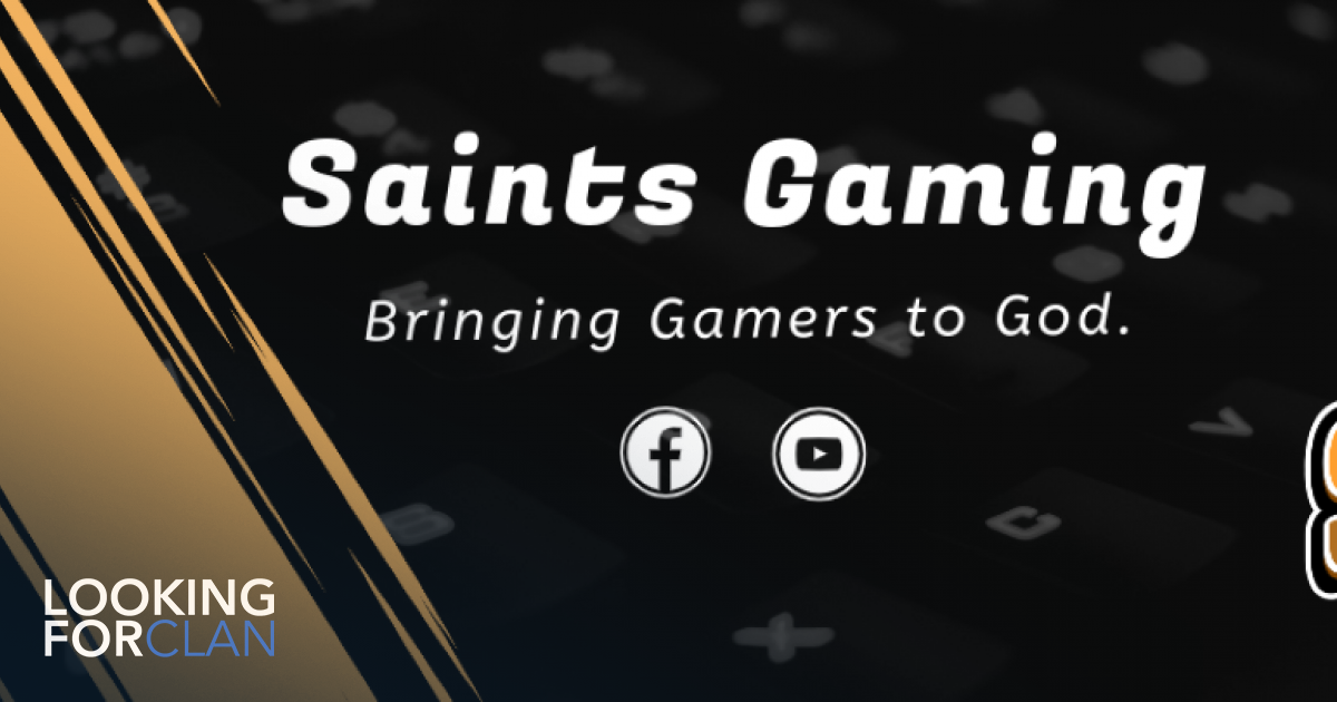 Saints Gaming | Looking For Clan