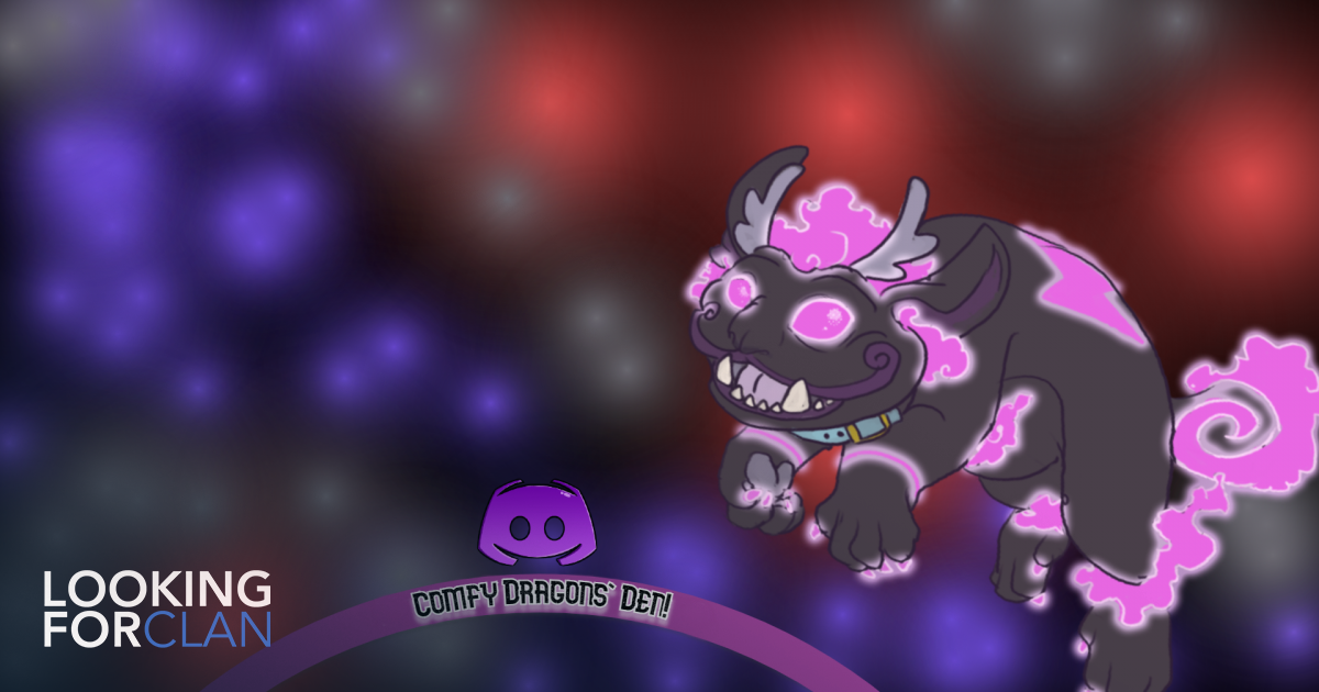 Comfy Dragons' Den | Looking For Clan