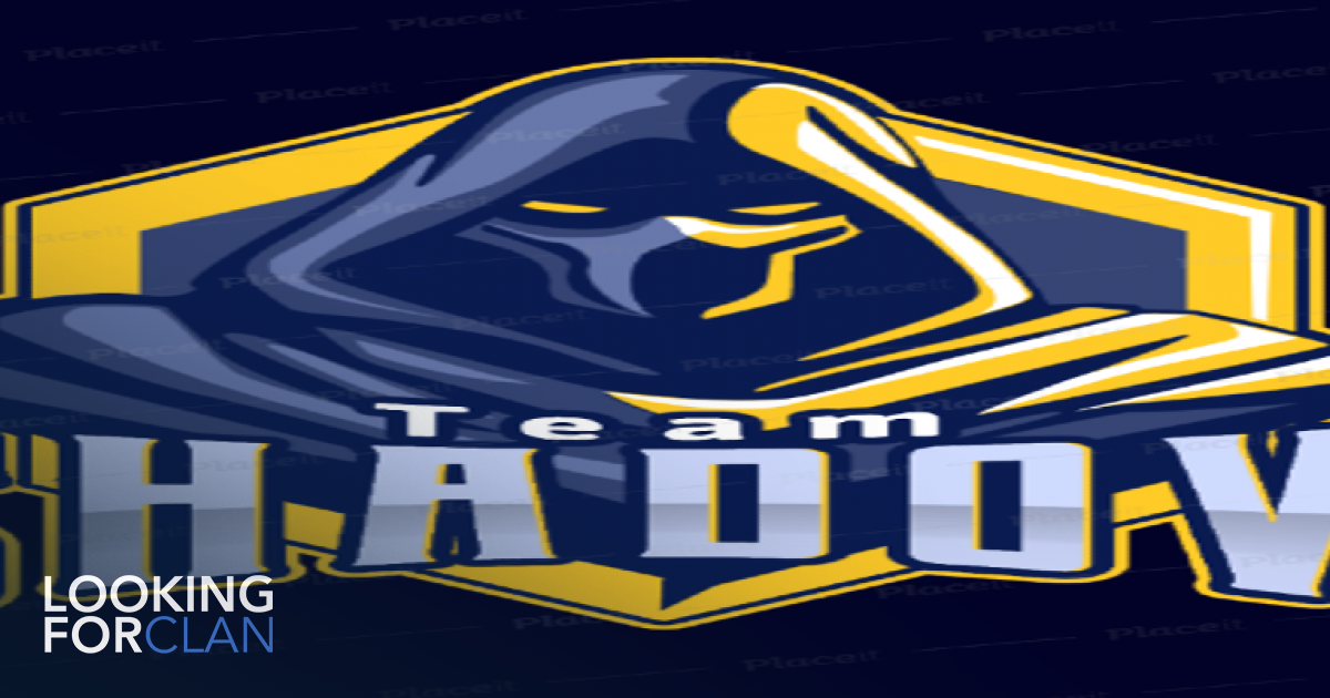 Team Shadow | Looking For Clan