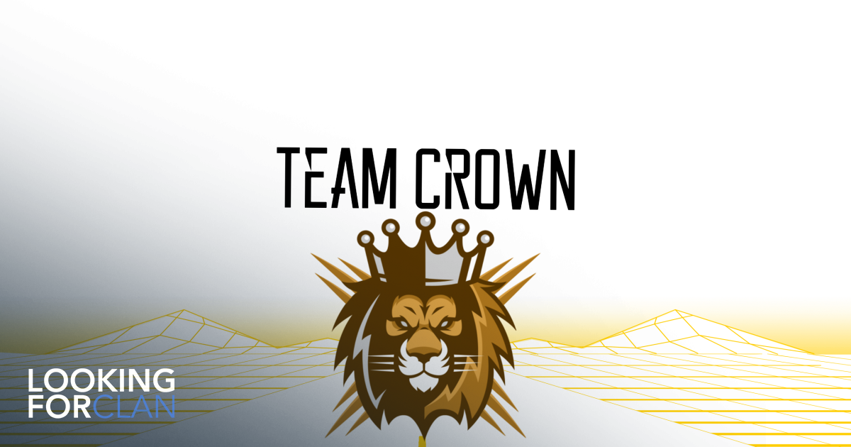Team Crowns | Looking For Clan