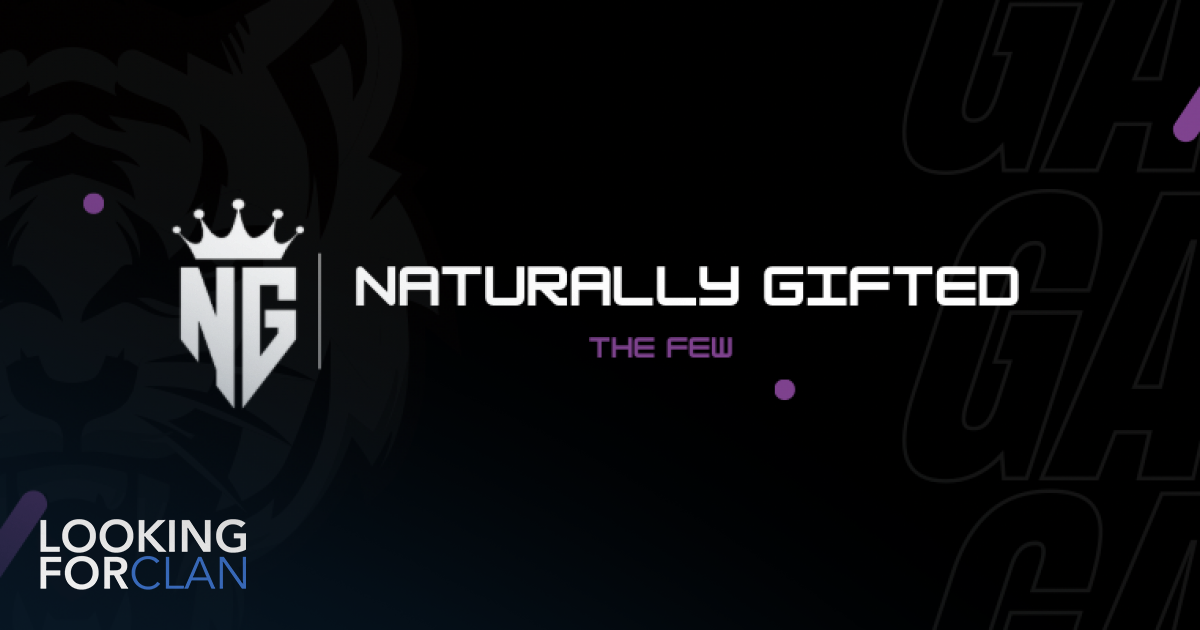 Naturally Gifted (nG) | Looking For Clan